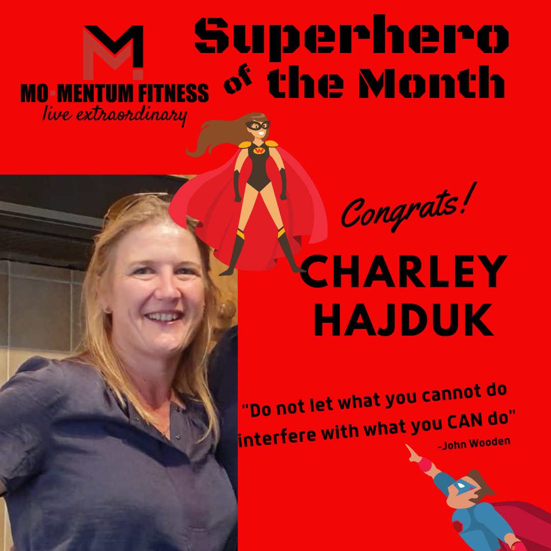 July 2019 Superhero of the Month – Mo-Mentum